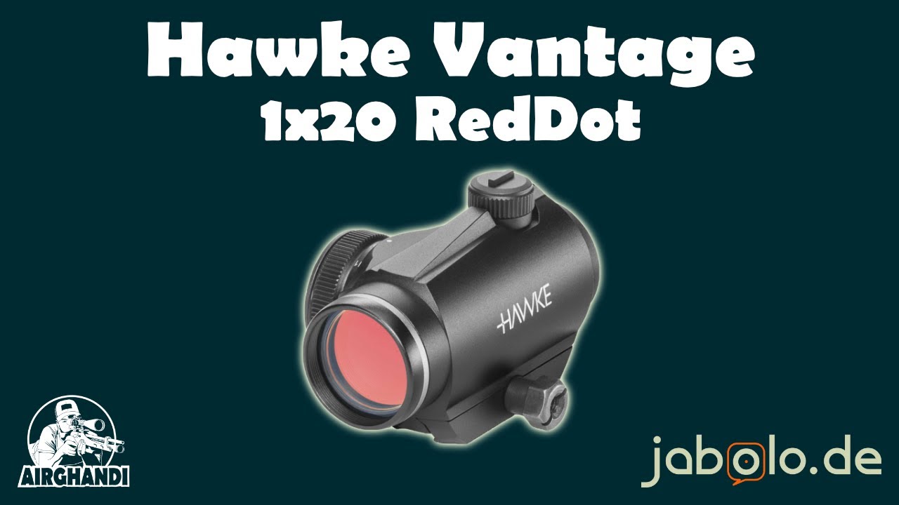 Produktvorstellung Hawke Vantage 1x20 RedDot (12105) - Airgun101